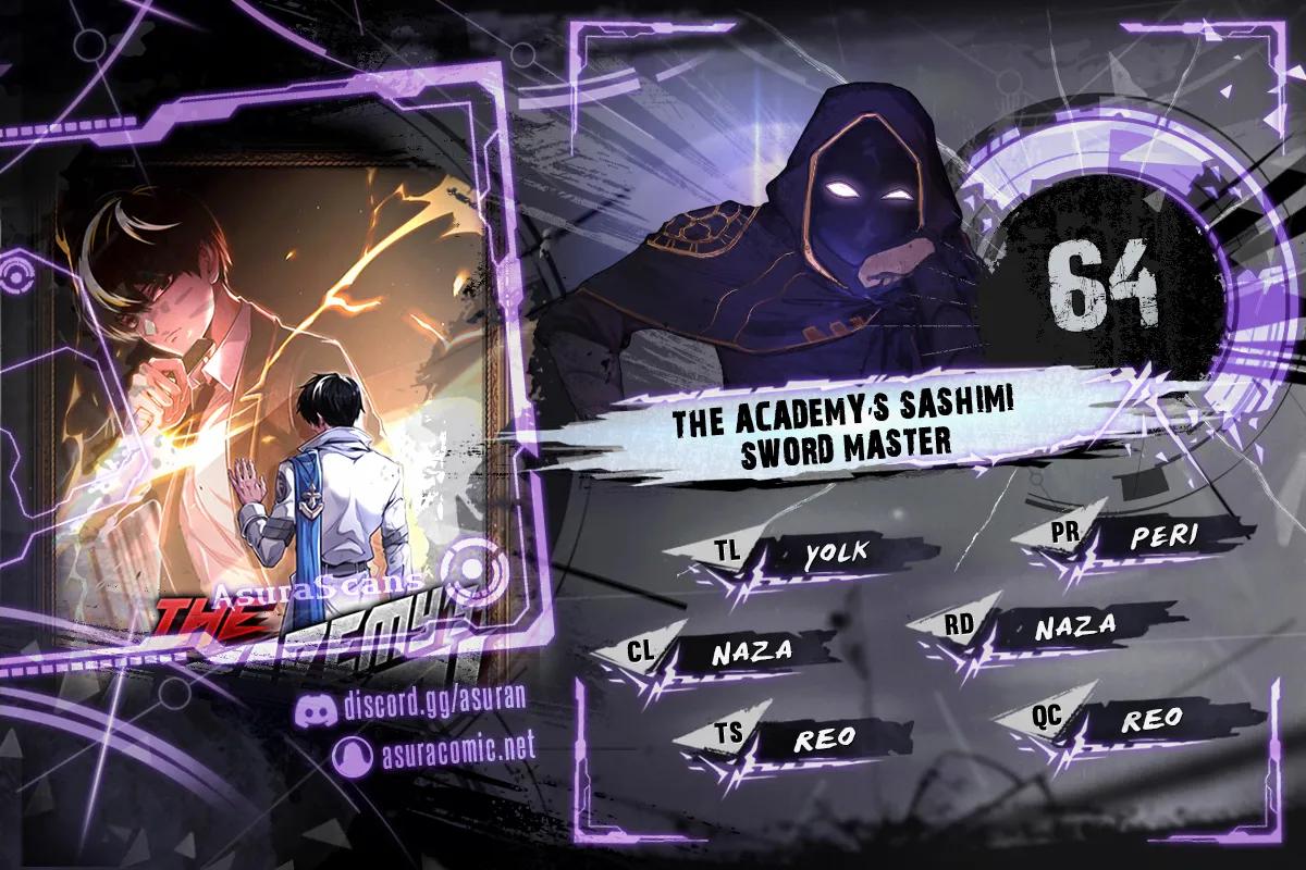 Read The Academy’s Sashimi Sword Master Manhwa - Episode 64 | ManhwaZone